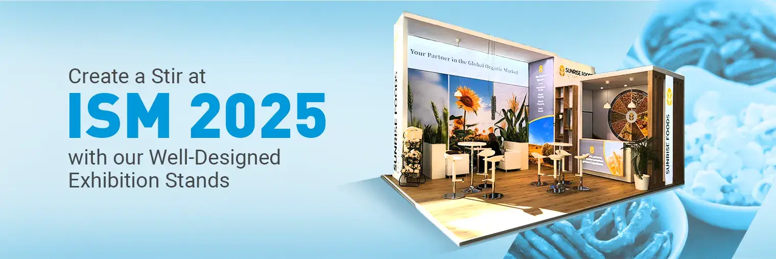 ISM 2025 Cologne, Germany | Exhibition Stand Design Build